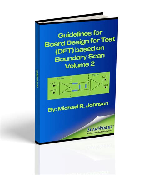 Guidelines For Board Design For Test Dft Based On Boundary Scan
