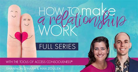 How To Make A Relationship Work Full Series Shannon Ohara