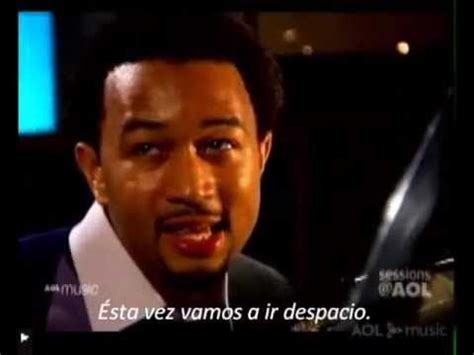 John Legend Ordinary People Subtitulado Youtube