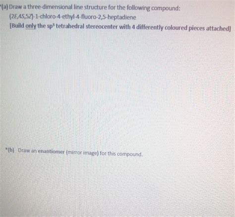solved a draw a three dimensional line structure for the