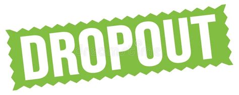Dropout Text Written On Red Stamp Sign Stock Illustration