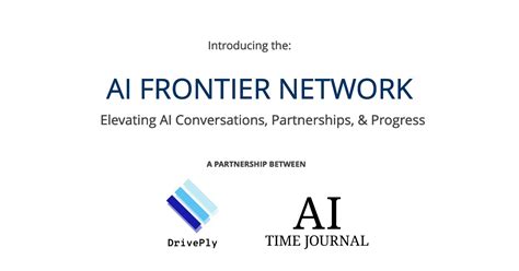 Ai Frontier Network Ai Time Journal Artificial Intelligence Automation Work And Business