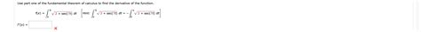 Solved Use Part One Of The Fundamental Theorem Of Calculus Chegg