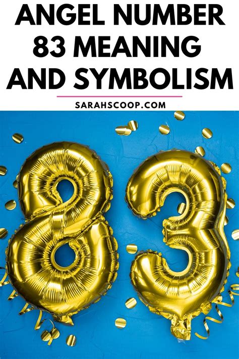 Angel Number 83 Meaning Great Abundance Symbolism Sarah Scoop