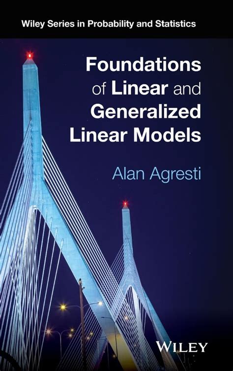 foundations of linear and generalized linear models carrefour