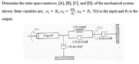 solved determine the state space matrices [a] [b] [c]