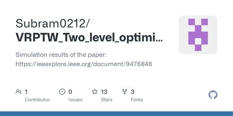 github subram0212 vrptw two level optimization fuel optional node