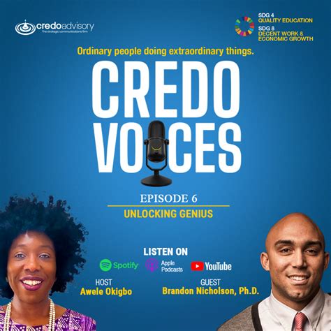 Unlocking Genius Credo Voices Episode 6 Featuring Dr Brandon