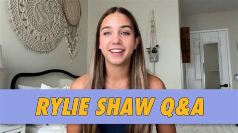 Rylie Shaw Qanda Famous Birthdays