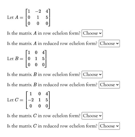 SOLVED Let A Is The Matrix A In Row Echelon Form Choose Is The Matrix A In Reduced Row