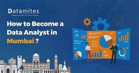 How To Become A Data Analyst In Mumbai Datamites Offical Blog
