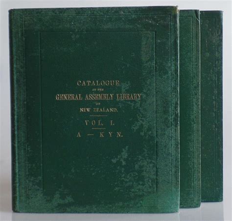Catalogue Of The General Assembly Library Of New Zealand Volume 1 2 And Supplement Von