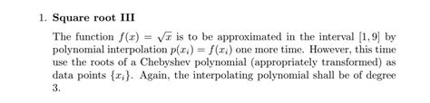Solved Square Root Iii The Function Fxx Is To Be