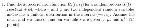 solved find the autocorrelation function r x t 1 t 2 for a