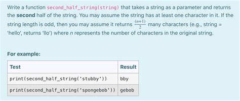 Solved Write A Function Secondhalfstringstring That