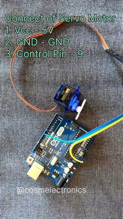 Servo Motor Control Using Arduino Uno 💡 Cosmelectronics Arduino