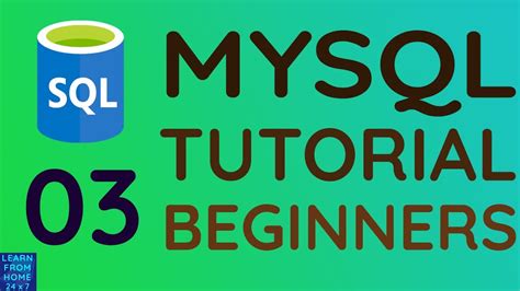 How To Create Database Tutorial 3 Sql Basics For Beginners Mysql Course Learn From Home