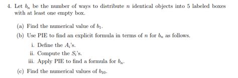 4 Let Bn Be The Number Of Ways To Distribute N Chegg Com