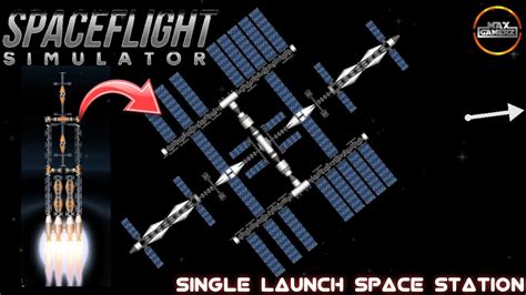 Making ISS & Launching Single Launch || Spaceflight Simulator | sfs. | Max GamerZ - YouTube