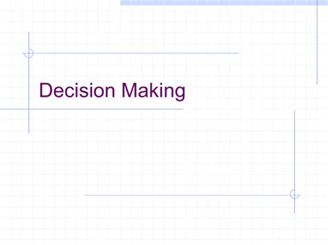 Decision Making