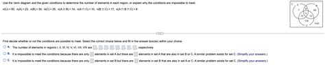 [solved] Use The Venn Diagram And The Given Conditions To