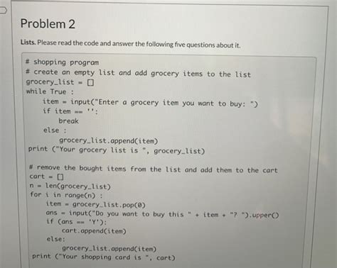 Solved Problem 2 Lists Please Read The Code And Answer The
