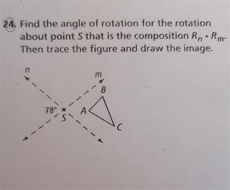 Solved Find The Angle Of Rotation For The Rotation About Chegg