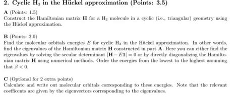 Solved A Points 15 Construct The Hamiltonian Matrix H