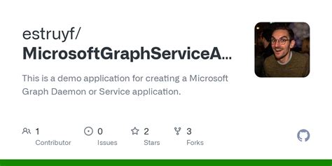 Github Estruyfmicrosoftgraphserviceappdemo This Is A Demo Application For Creating A