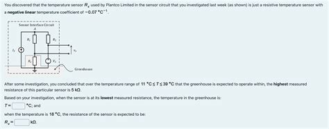 You Discovered That The Temperature Sensor R X