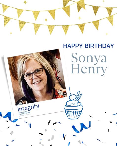 Integrity Happy Birthday Sonya 🎉 Thank You For Being The Heart Of Our Office And Keeping