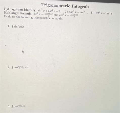 Solved Trigonometric Integrals Pythagorean Identity