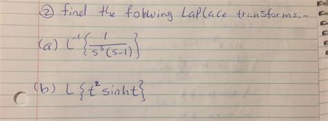 Solved Find The Following Laplace Transforms A L 1