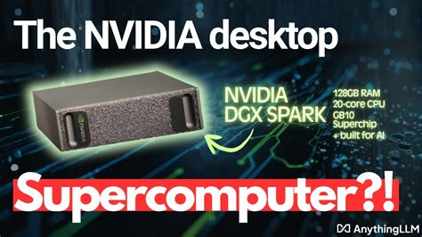 I Got A Desktop Supercomputer Nvidia Dgx Spark Overview Youtube