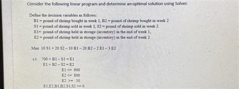 Solved Consider The Following Linear Program And Determine Chegg