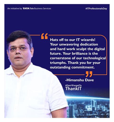 Himanshu Dave On Linkedin Itprofessionalsday Dontforgettothankit