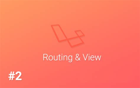 laravel 2 belajar route dan view pada laravel 𝕄𝕒𝕤𝕥𝕖𝕣