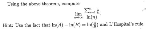 Solved The Following Is Known As The Stolz Cesàro Theorem