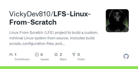 Github Vickydev810lfs Linux From Scratch Linux From Scratch Lfs