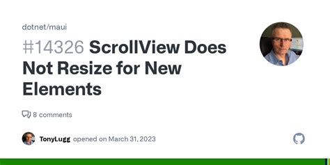 Scrollview Does Not Resize For New Elements · Issue 14326 · Dotnet