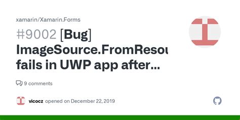 Bug ImageSource FromResource Fails In UWP App After Update To Issue