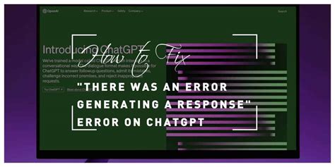 How To Fix There Was An Error Generating A Response Error On Chatgpt