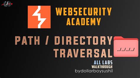 portswigger — path traversal all labs walkthrough bug bounty prep [by