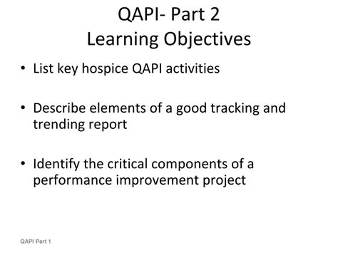 PPT QAPI Part Learning Objectives PowerPoint Presentation Free Download ID
