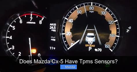Does Mazda Cx 5 Have Tpms Sensors