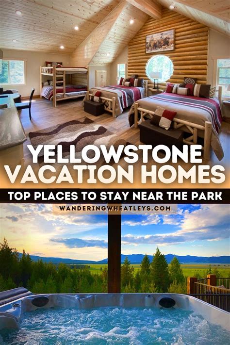 11 Incredible Airbnbs Near Yellowstone National Park Yellowstone