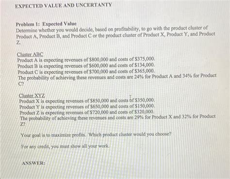 Solved EXPECTED VALUE AND UNCERTANTY Problem Expected Chegg