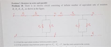Solved Problem Resistors In Series And Parallel Problem Chegg
