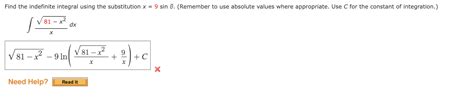 Solved Find The Indefinite Integral Using The Substitution