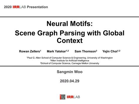 Neural Motifs Scene Graph Parsing With Global Context Pptx